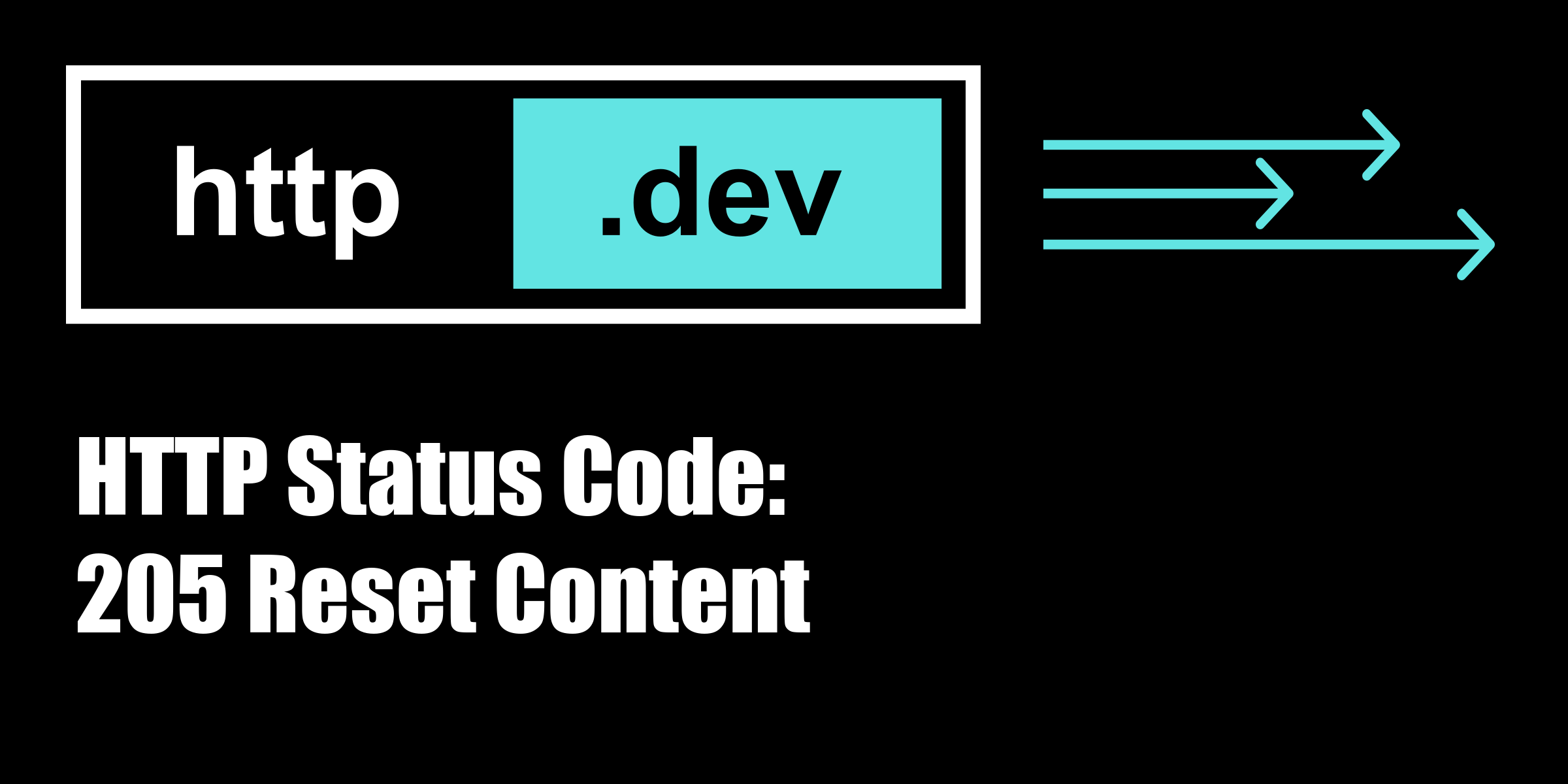 205 Reset Content - HTTP status code explained