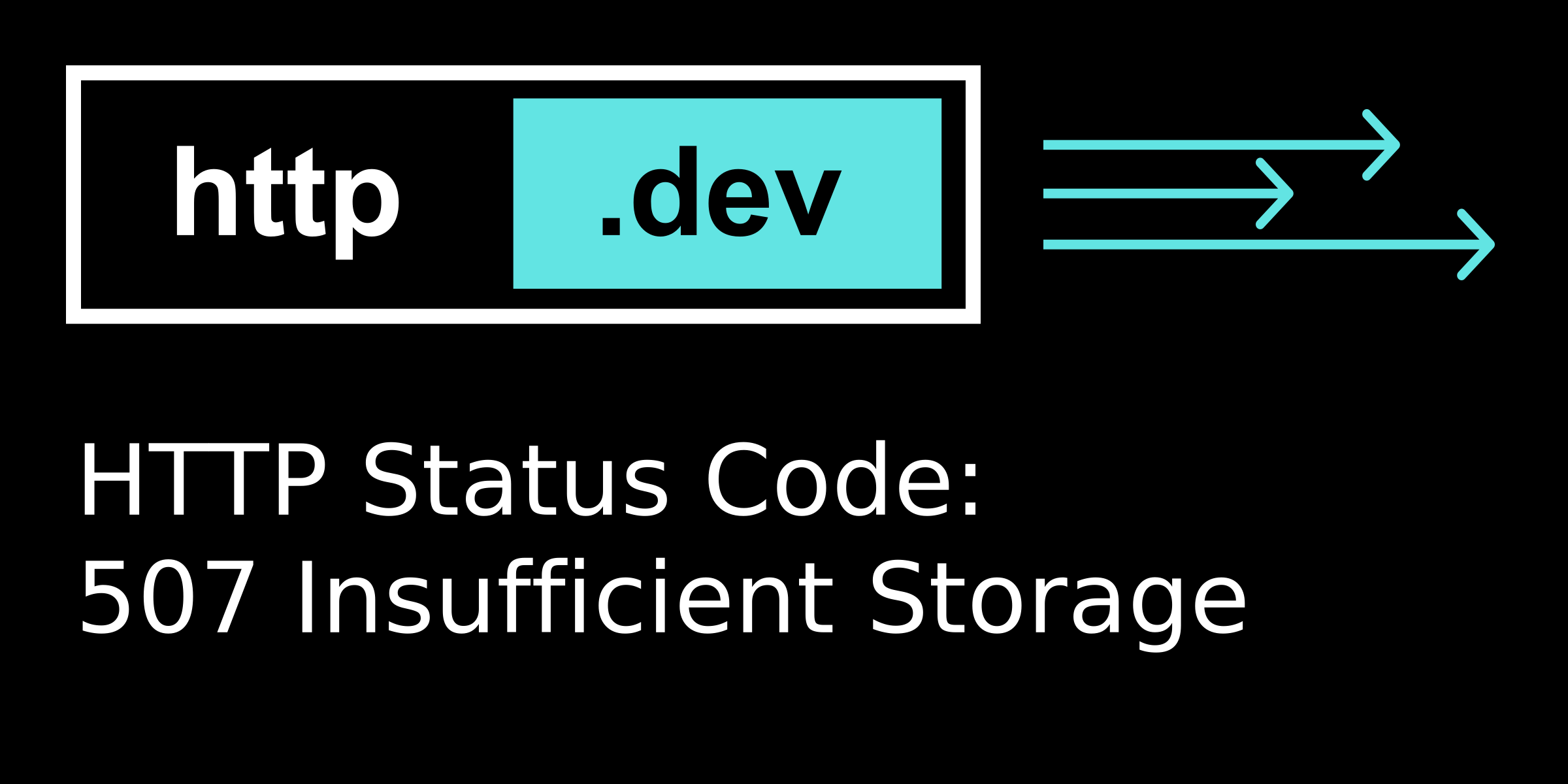 507 Insufficient Storage - HTTP status code explained