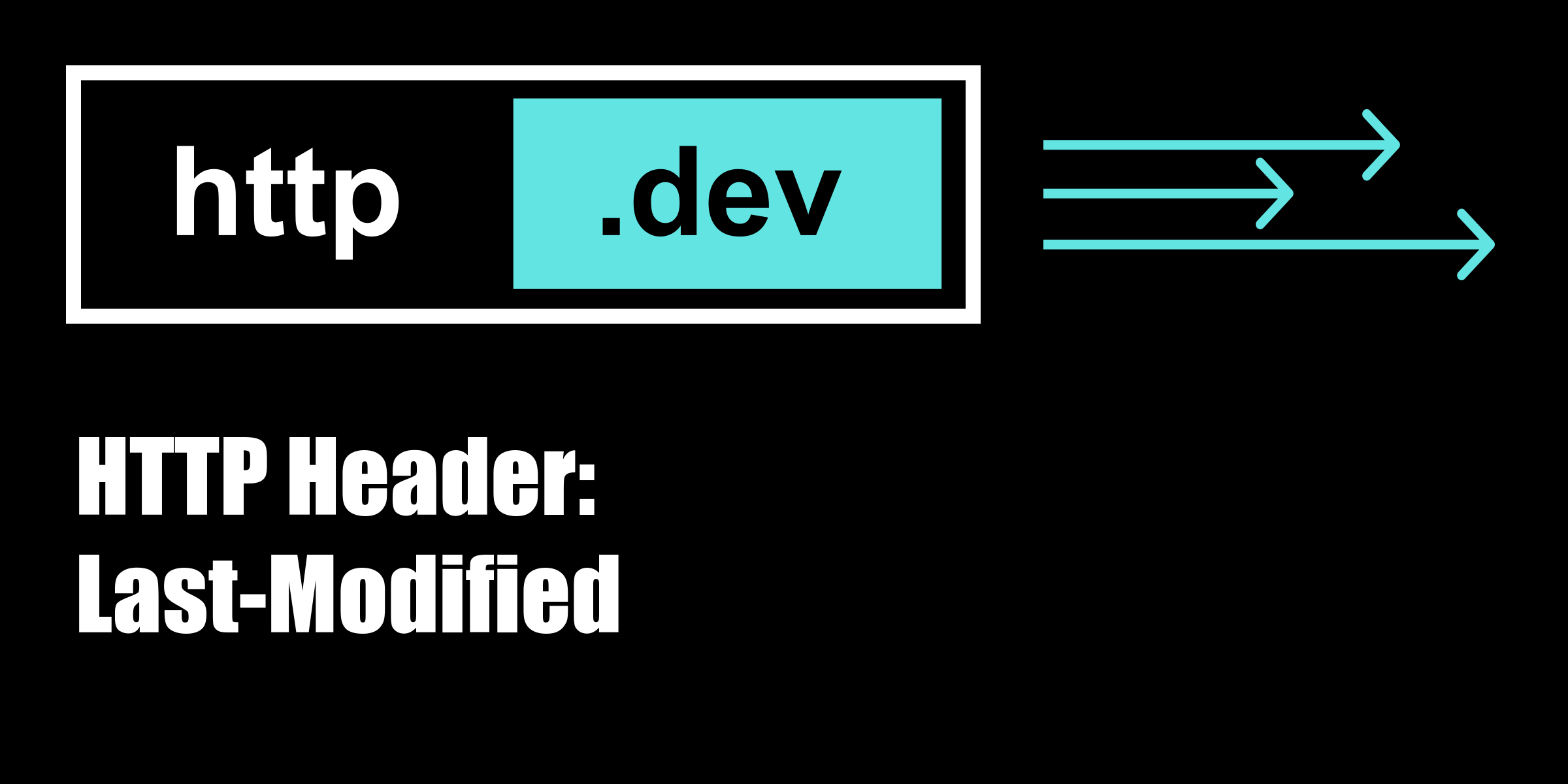 Last-Modified - Expert Guide to HTTP headers