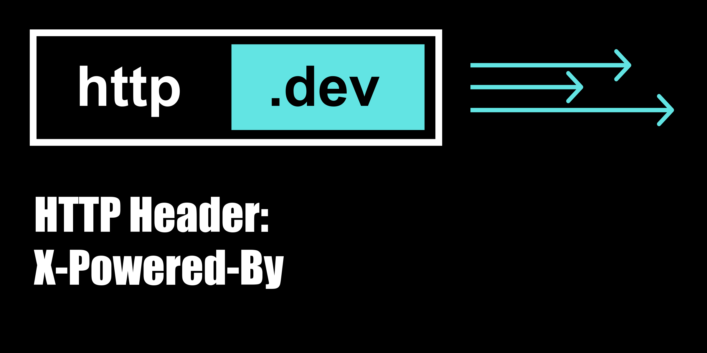 X-Powered-By - HTTP header explained
